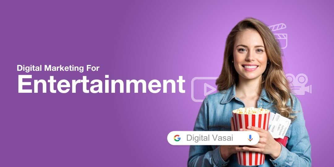 #1 Best Digital Marketing For Entertainment In India